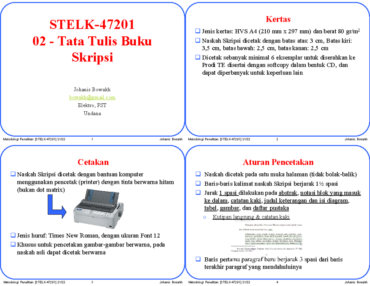 02b - Tata Tulis Buku Skripsi - Metodologi Penelitian [STELK-47201] 21/ ...