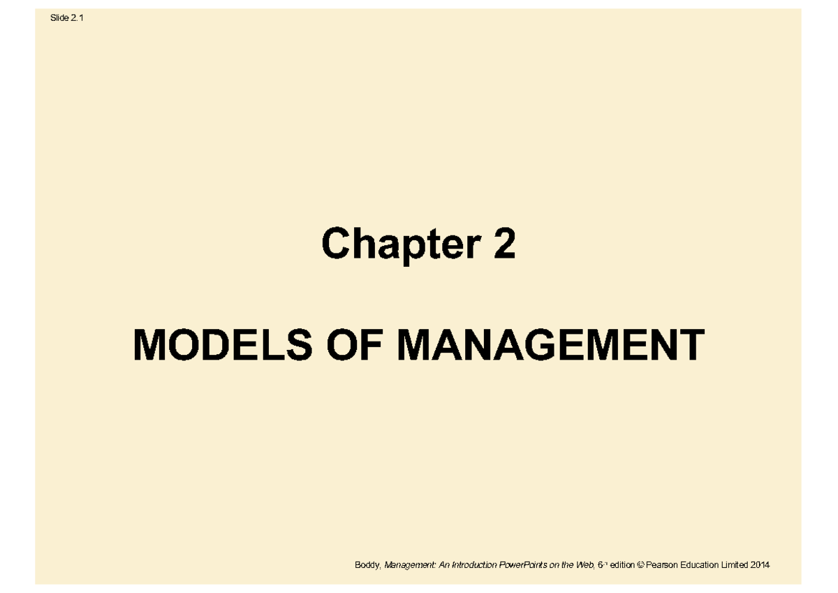 Slides of Week 2 - PMIA - management - Chapter 2 MODELS OF MANAGEMENT ...