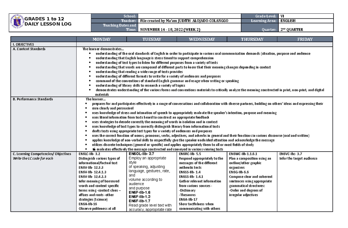 DLL English 6 Q2 W2 - eng - GRADES 1 to 12 DAILY LESSON LOG School: Grade Level: VI Teacher ...