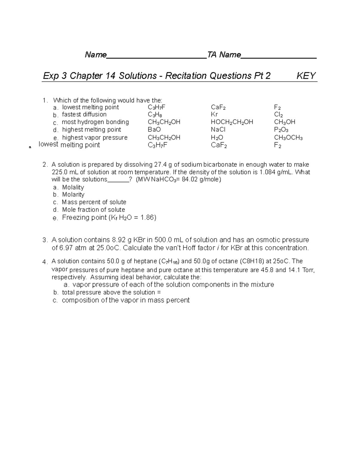 SU19 Exp 3 Recitation Questions CH 13 - Name TA Name Exp 3 Chapter 14 Solutions - Recitation ...