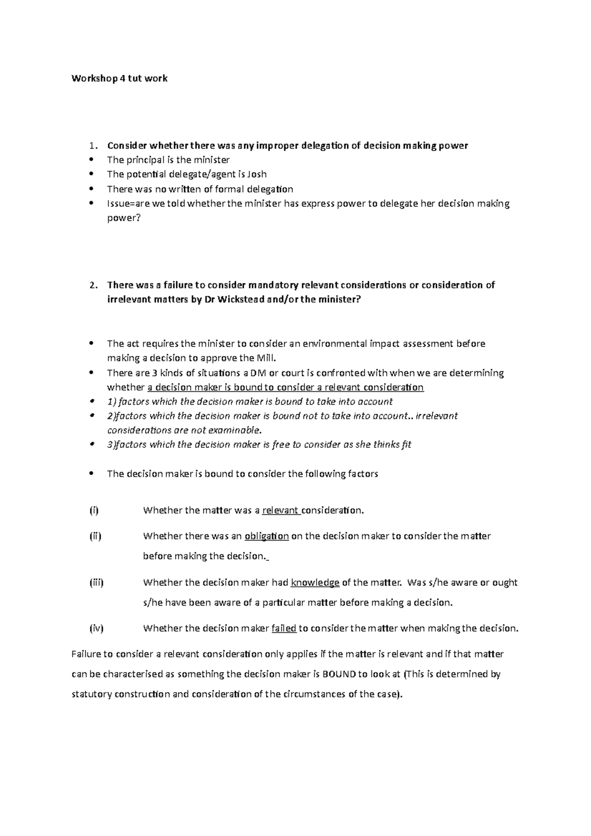 Workshop 4 TUT PREP - Workshop 4 tut work 1. Consider whether there was ...