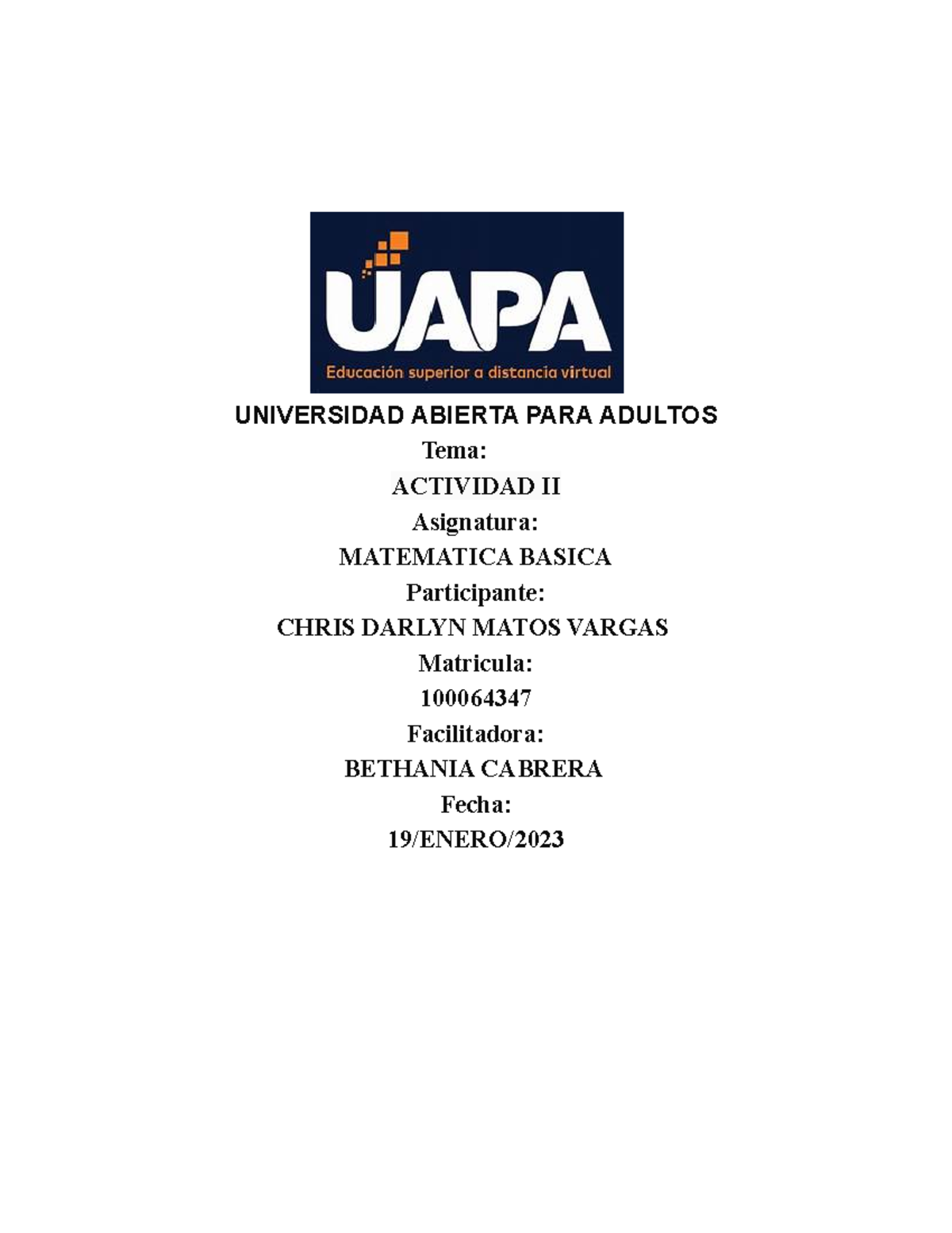 Actividades de la unidad II Matematica - UNIVERSIDAD ABIERTA PARA ...