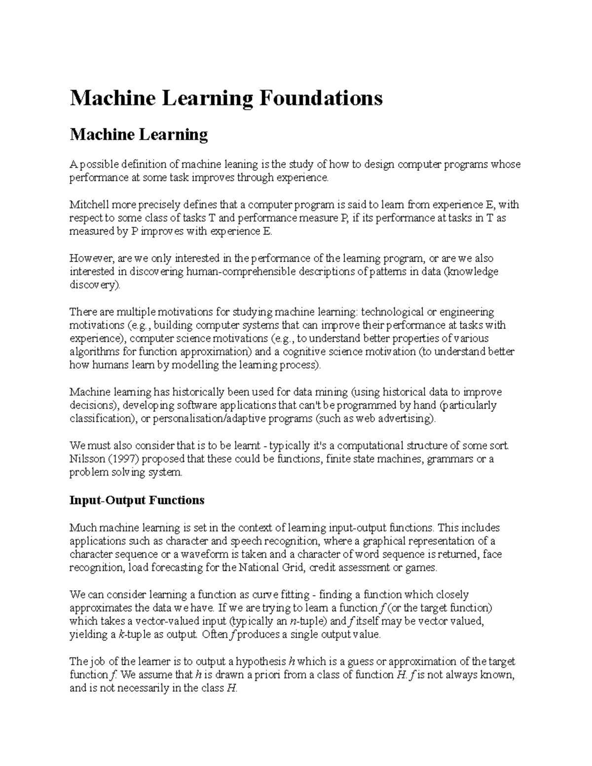 Machine Learning Foundations - Machine Learning Foundations Machine Learning A possible ...