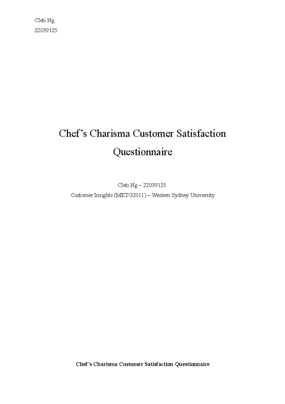 Questionnaire - 22039125 Chef’s Charisma Customer Satisfaction ...