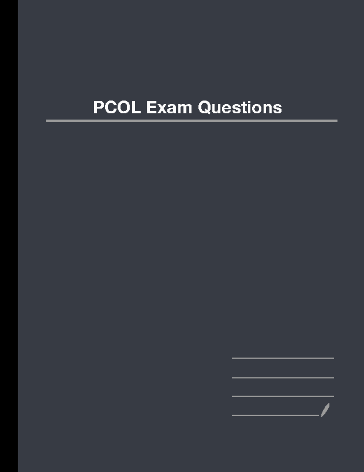 00. PCOL Exam 01 Questions - PCOL Exam Questions The activation of ...