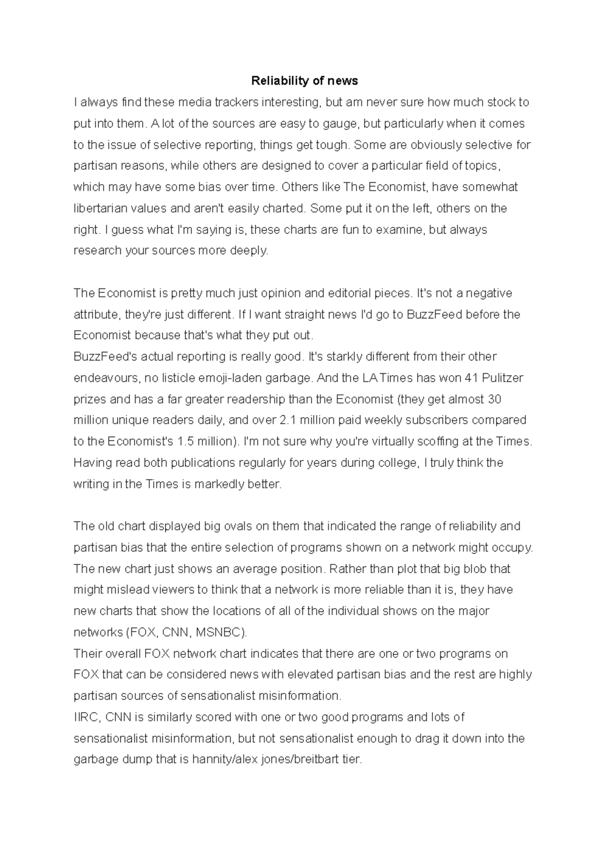 Reliability of news - Grade: B+ - Reliability of news I always find ...