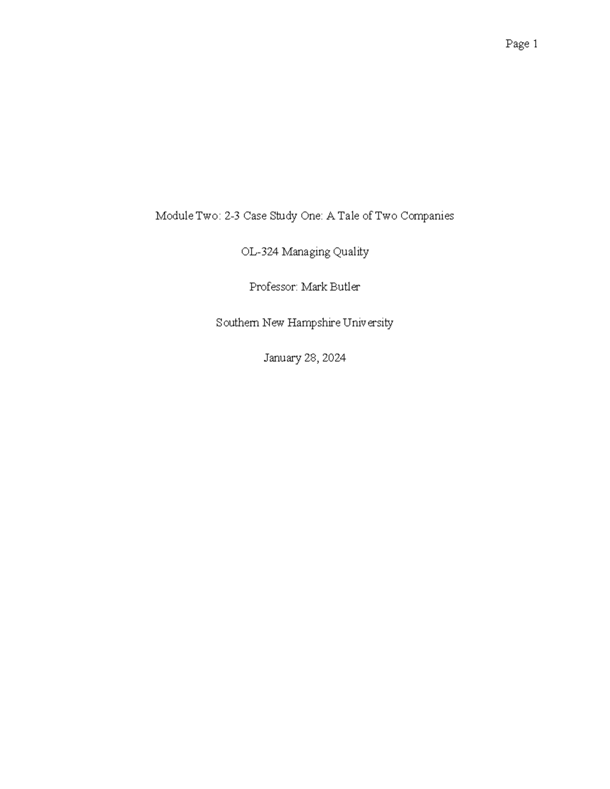 Week 02 Module Two 2-3-Case-Study-One-A-Tale-of-Two-Companies - Module ...