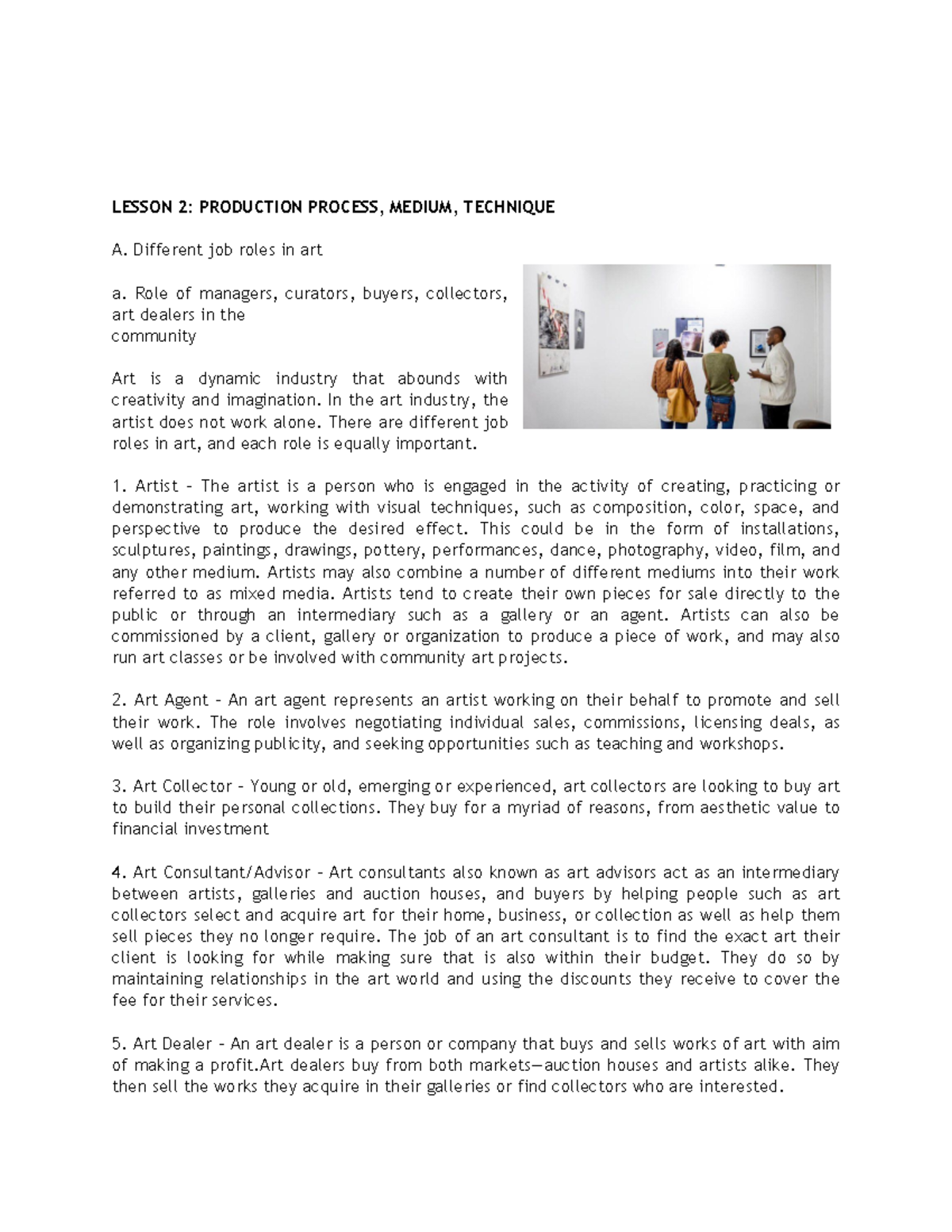 Module Three Lesson Two Arts Appreciation - LESSON 2: PRODUCTION ...