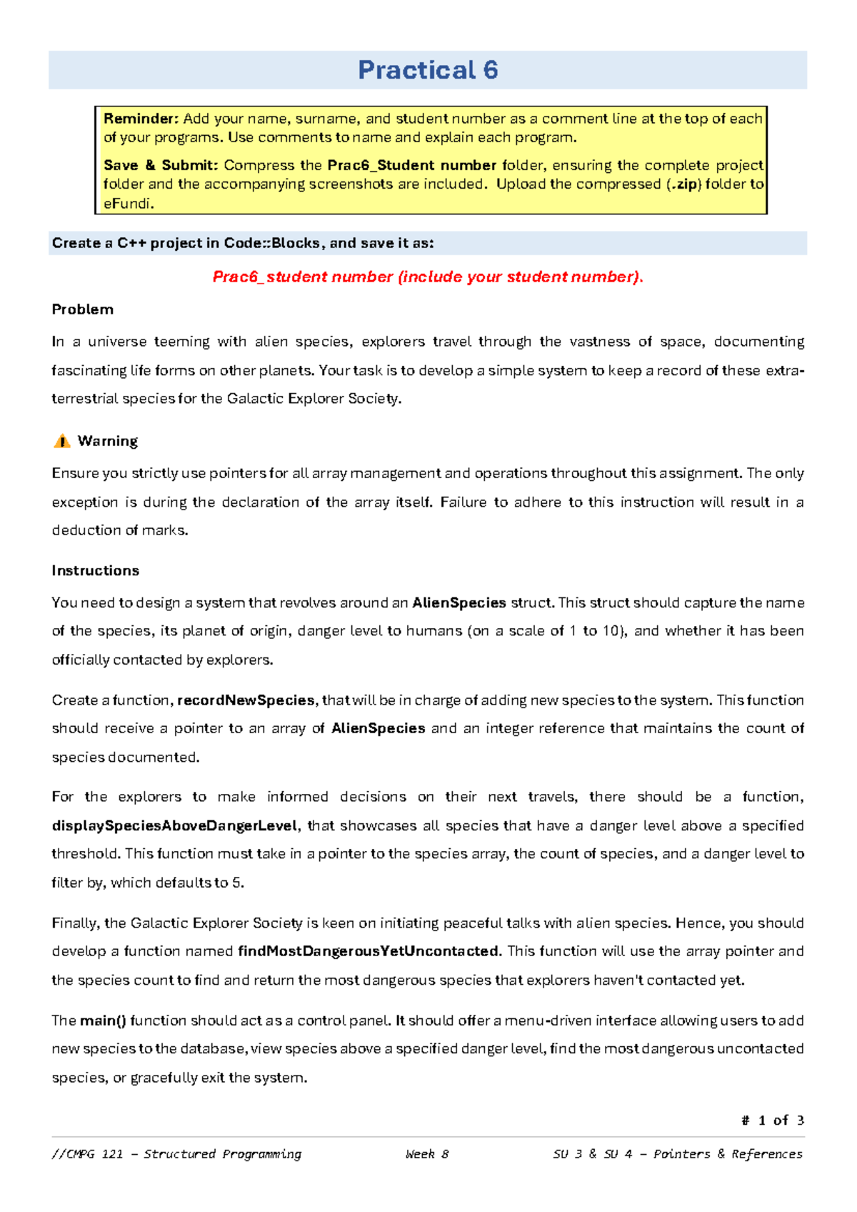 Practical 6 instructions , to practice the neede skills for this semester - # 1 of 3 //CMPG 121 ...