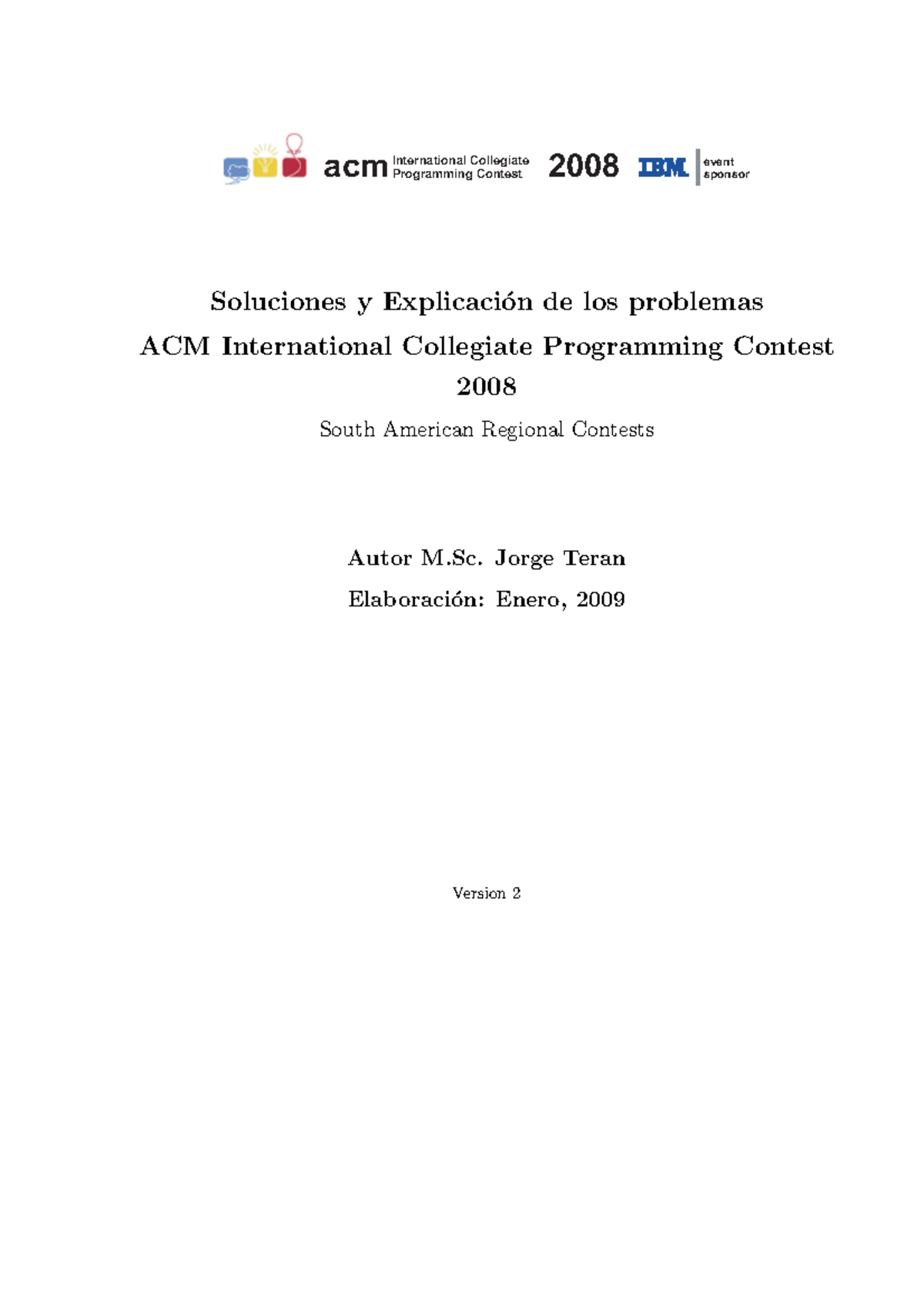 Soluciones y Explicación de los problemas ACM ... - ICPC Bolivia - acm ...