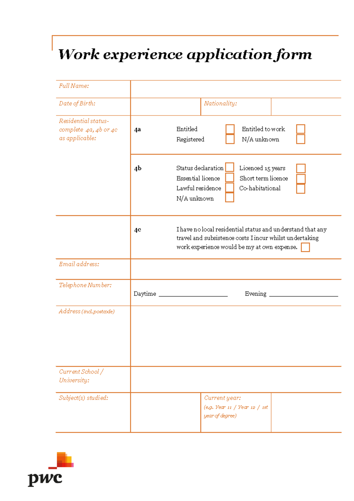 Pwc work experience application - Full Name: Date of Birth: Nationality ...