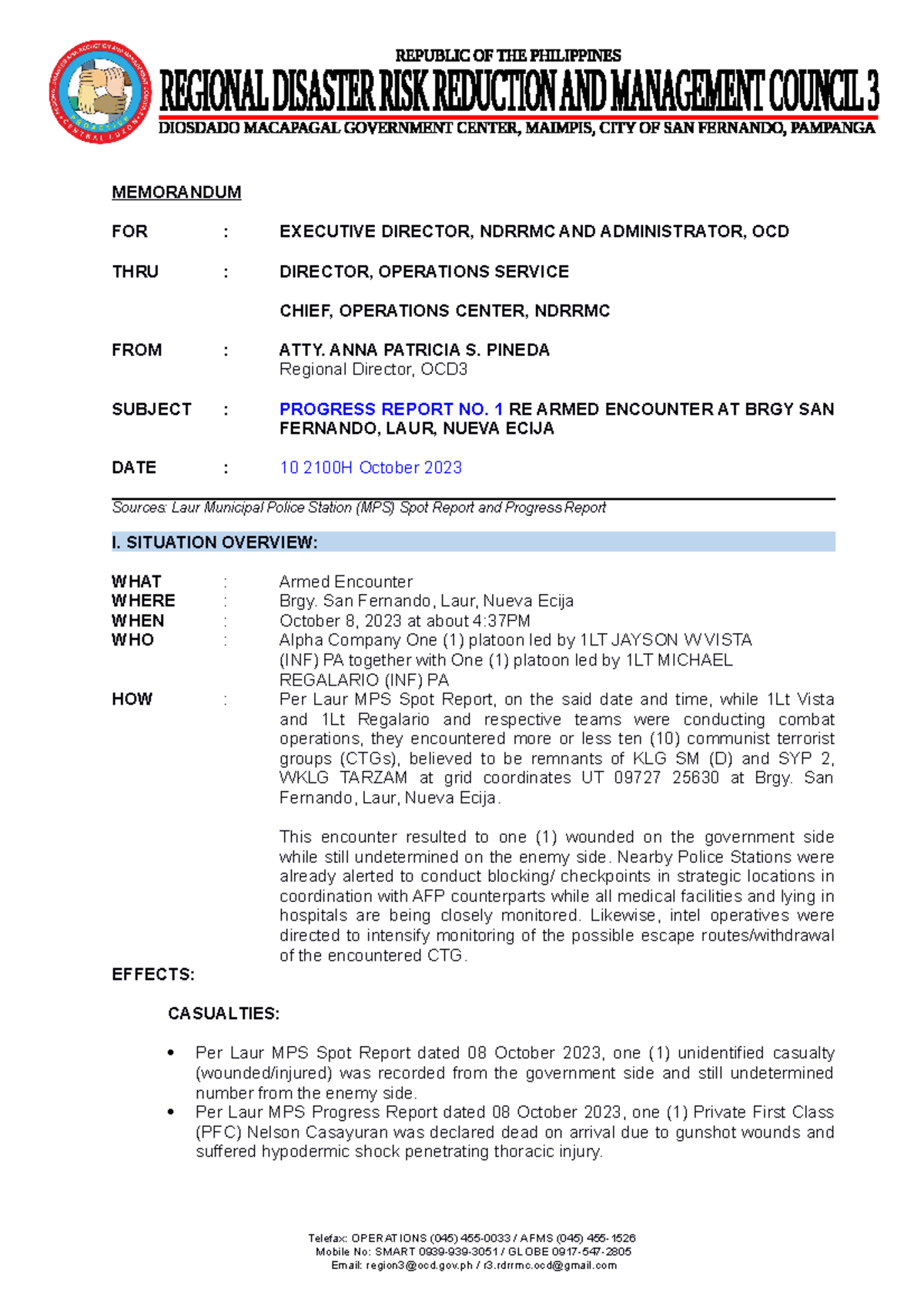 Progress Report no. 1 re armed encounter at laur ne - MEMORANDUM FOR ...