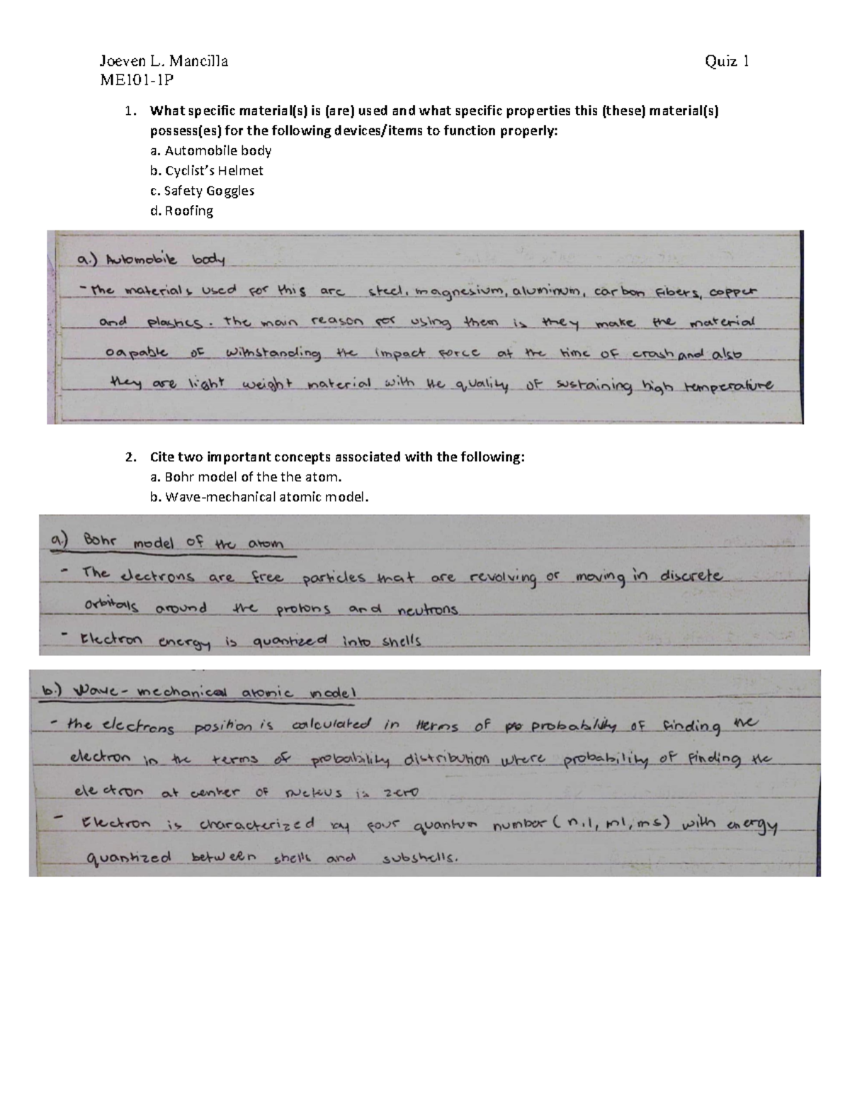 ME101-1P A38 Q1 - ME101-1P 1. What specific material(s) is (are) used ...