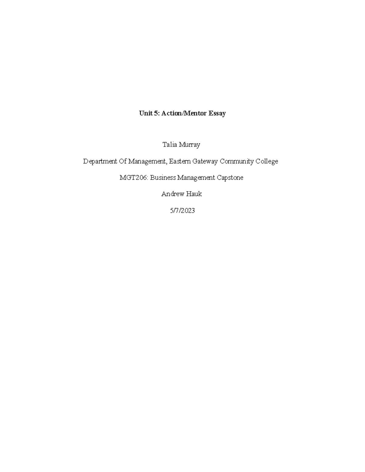 Cap Leader Essay - Unit 5: Action/Mentor Essay Talia Murray Department ...