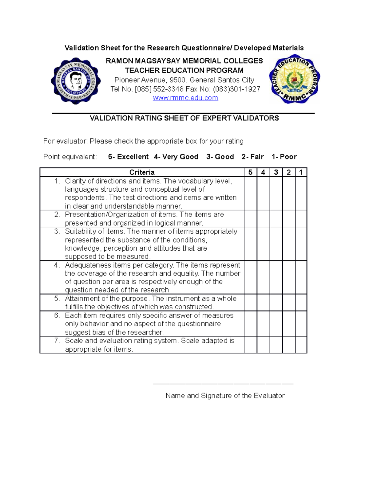 Validation Sheet for the Research Questionnaire - [085] 552-3348 Fax No: (083)301- rmmc.edu ...