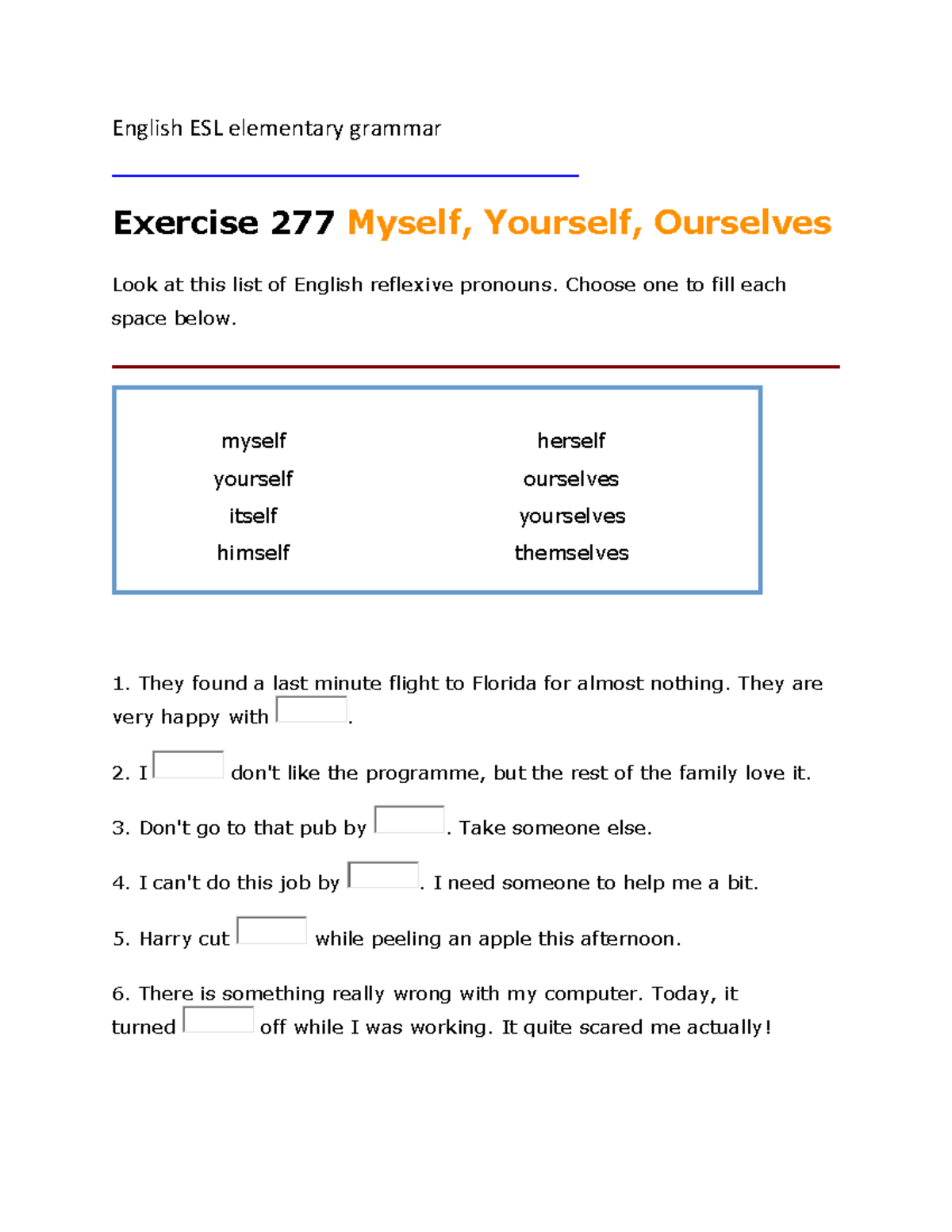 English ESL grammar basics 277 myself urself ourself - English ESL elementary grammar Exercise ...