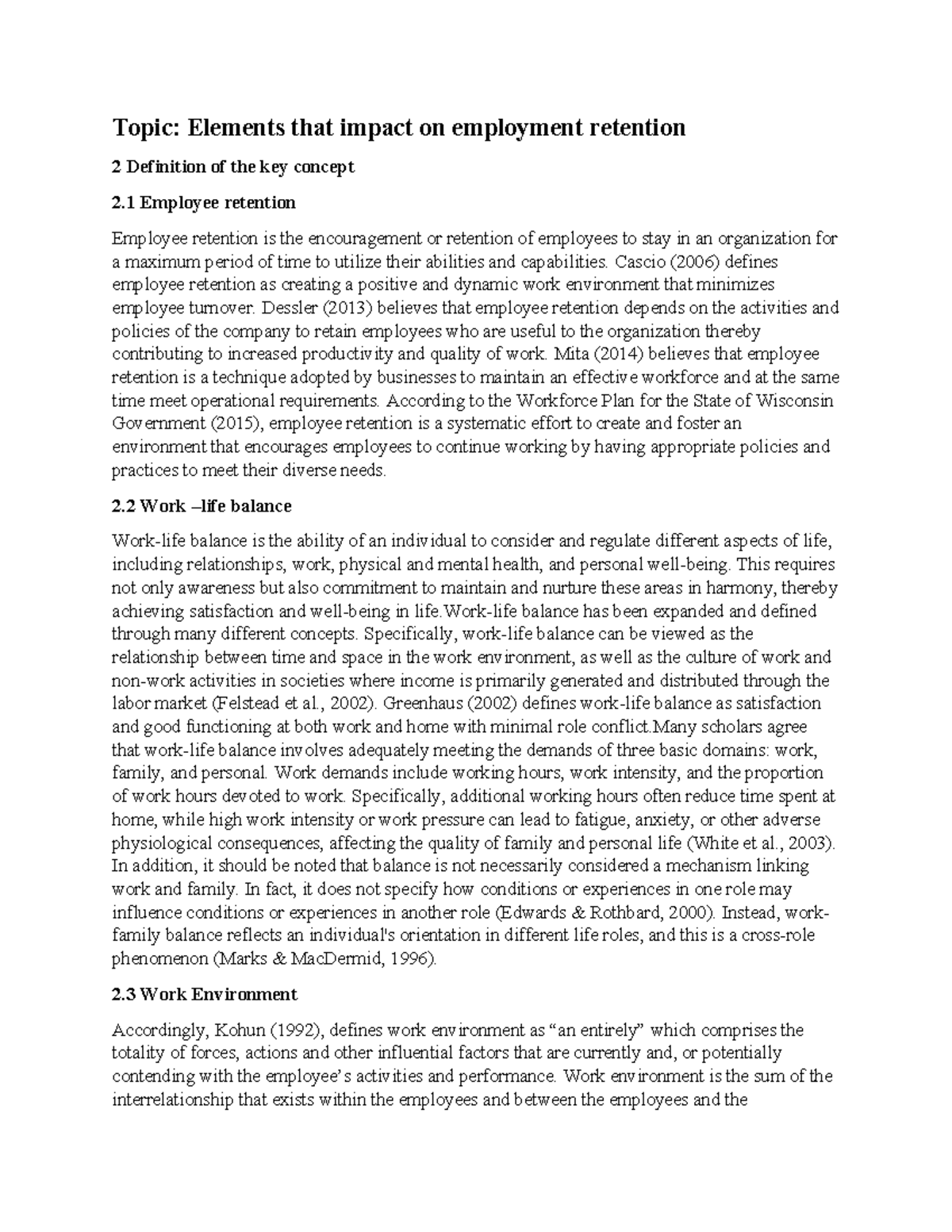 Brm - brm - Topic: Elements that impact on employment retention 2 ...
