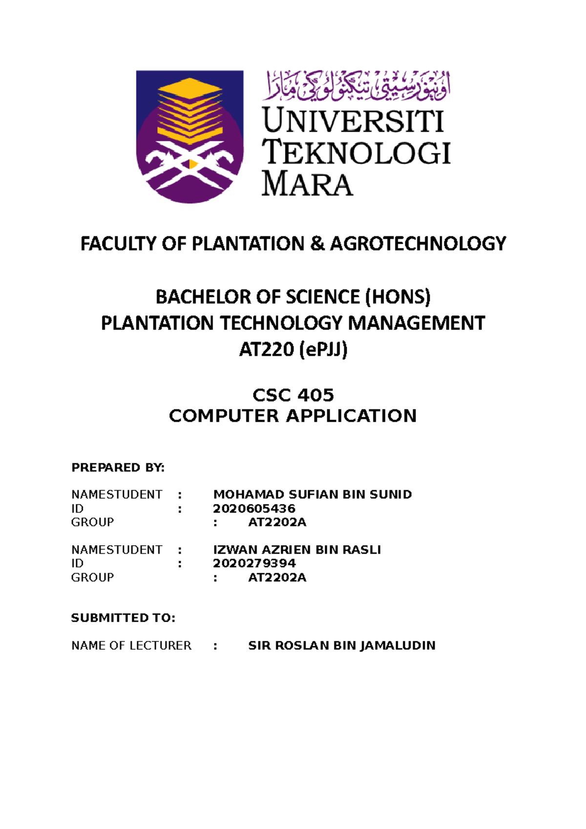Csc Assignment Group 2 Csc Faculty Of Plantation And Agrotechnology