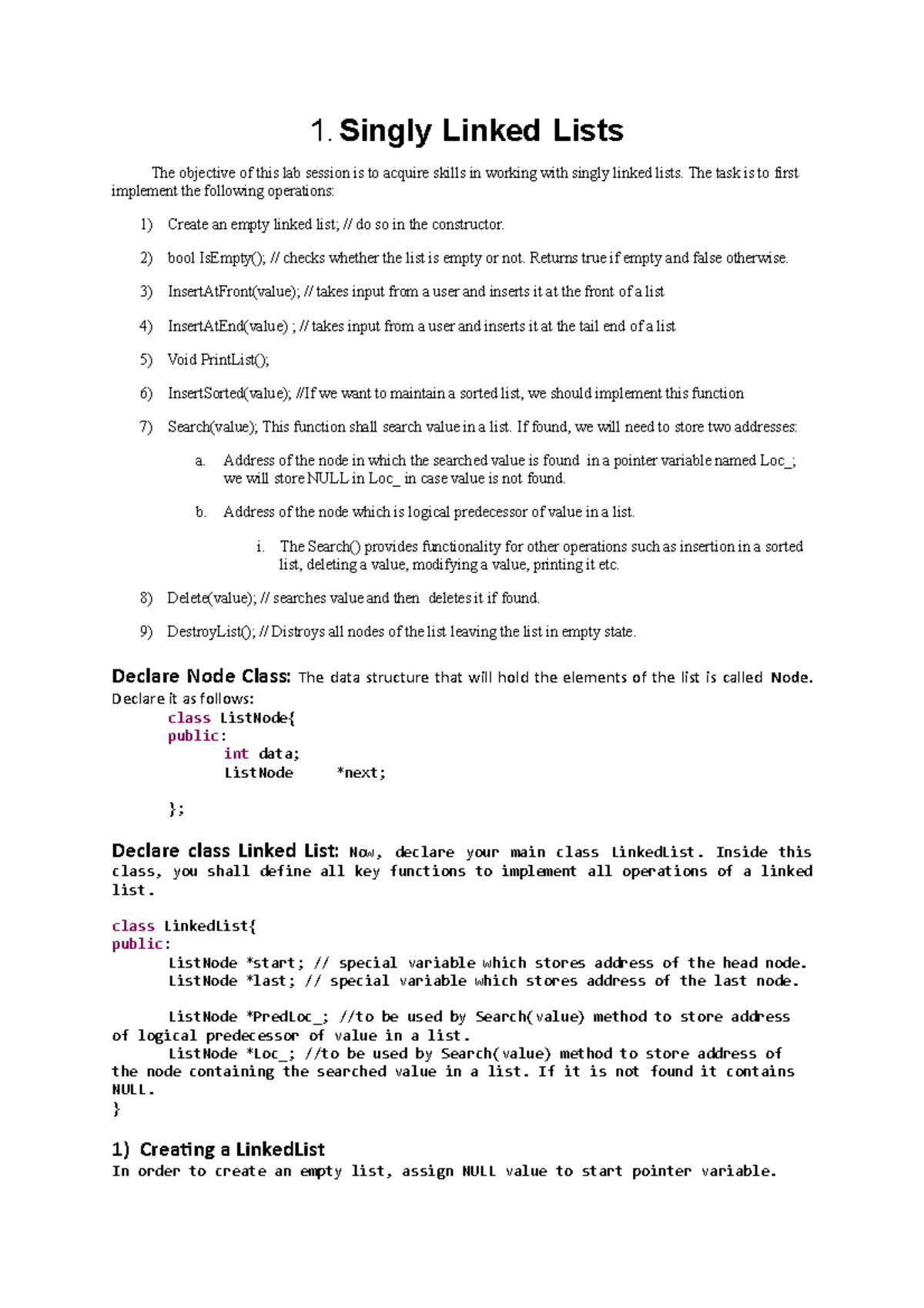 Lab Manual Linear Linked List - 1 Linked Lists The objective of this lab session is to acquire ...