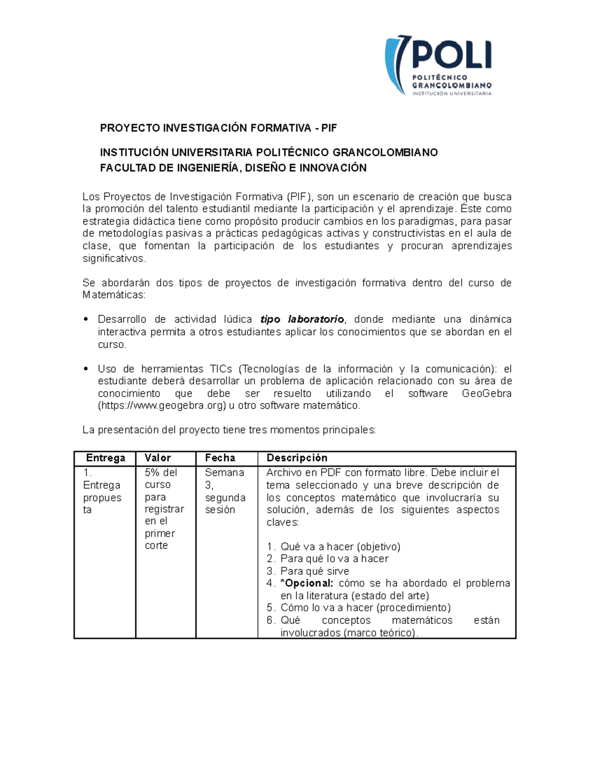 PIF Lineamientos - pif - PROYECTO INVESTIGACIÓN FORMATIVA - PIF INSTITUCIÓN UNIVERSITARIA - Studocu