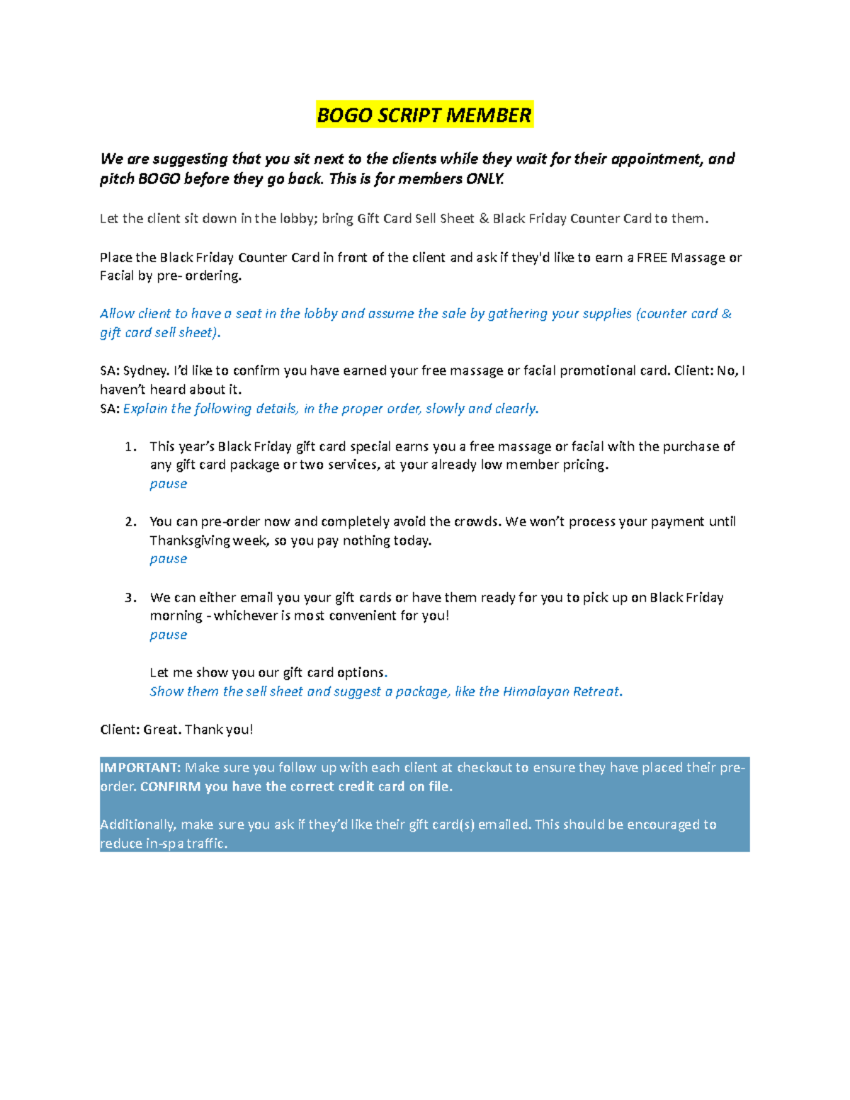 Classwork 213 module 2 - BOGO SCRIPT MEMBER We are suggesting that you sit next to the clients ...