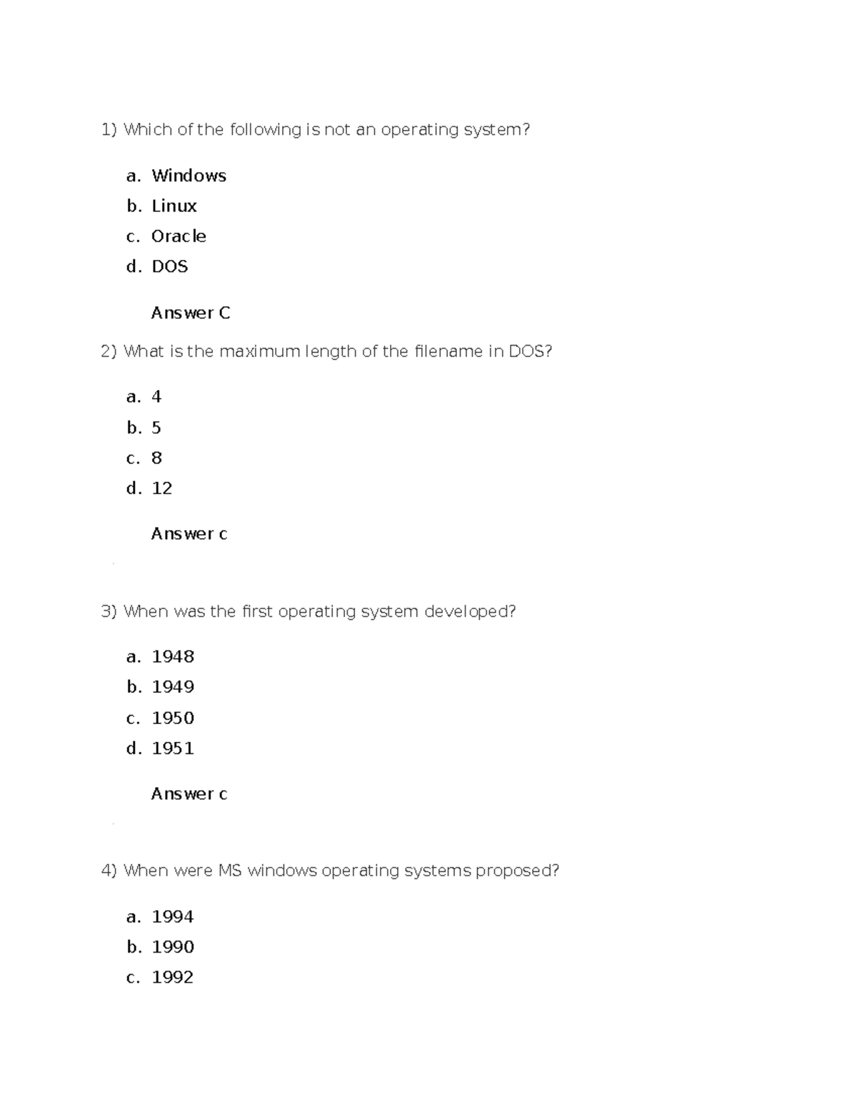 Os mcq - Which of the following is not an operating system? a. Windows ...