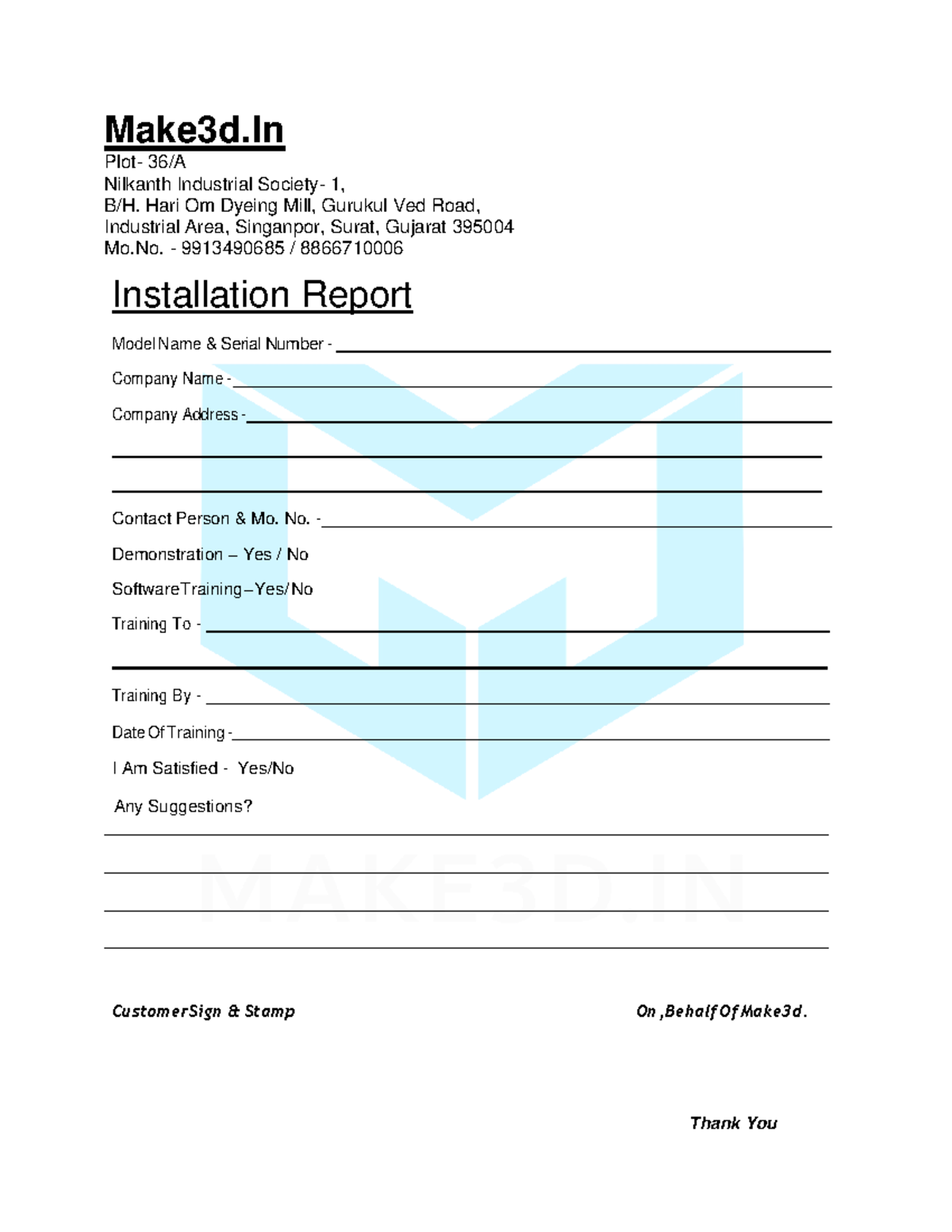 Installation report - notes - Make3d Plot- 36/A Nilkanth Industrial ...