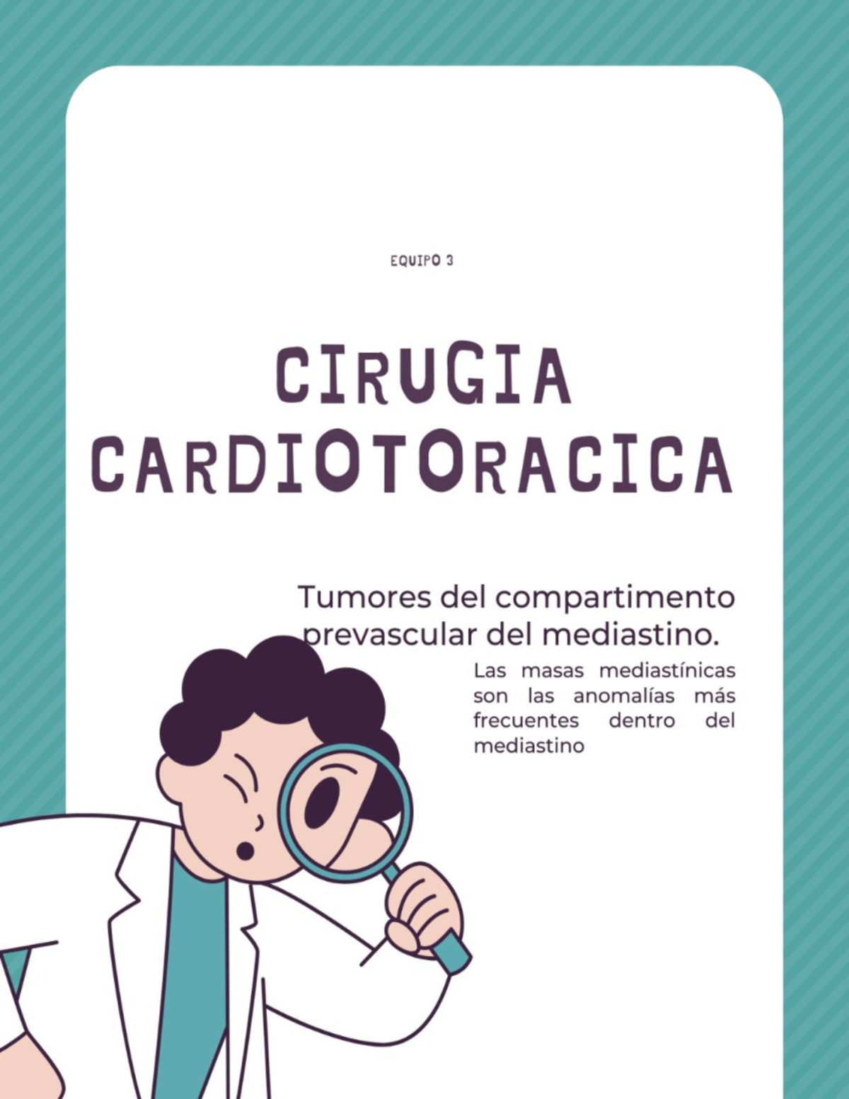 Tumores del compartimento prevascular del mediastino, Grupo 3 ...