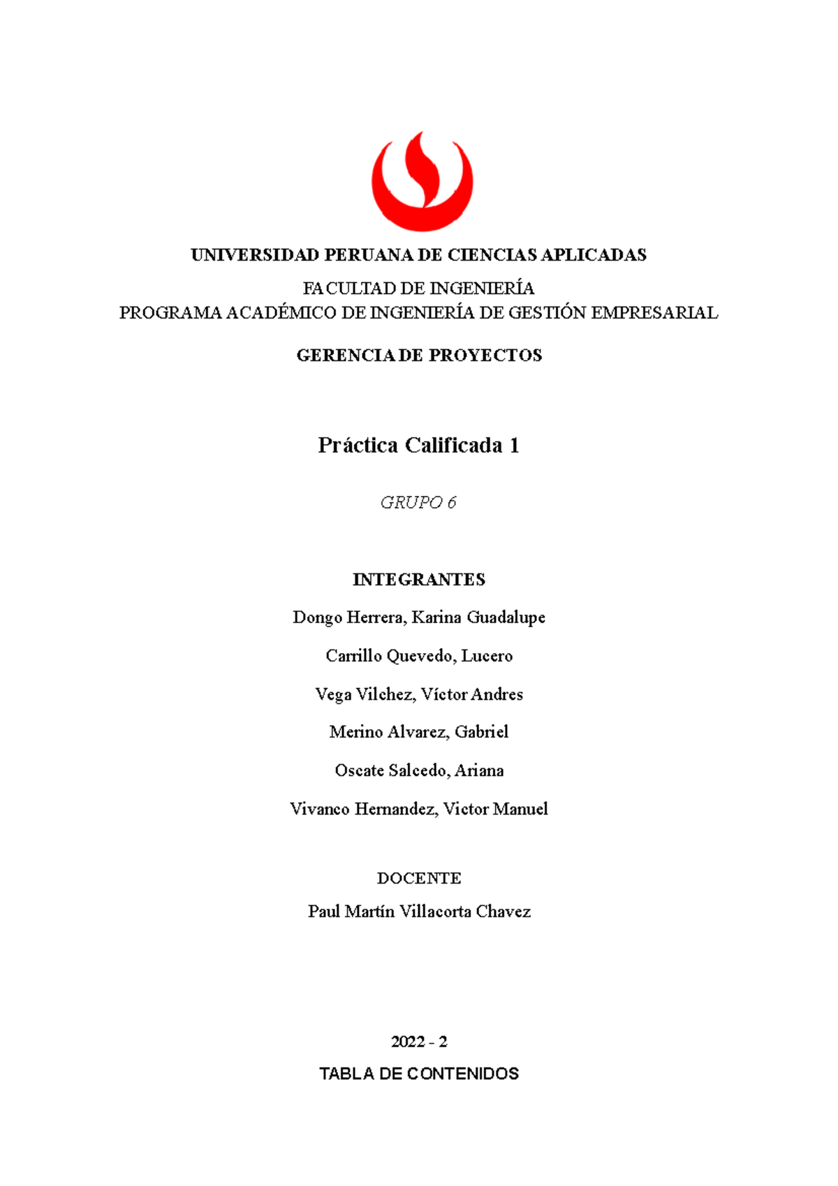 PC1 Grupo 6 - Gerencia - dcdv fvfd - UNIVERSIDAD PERUANA DE CIENCIAS ...