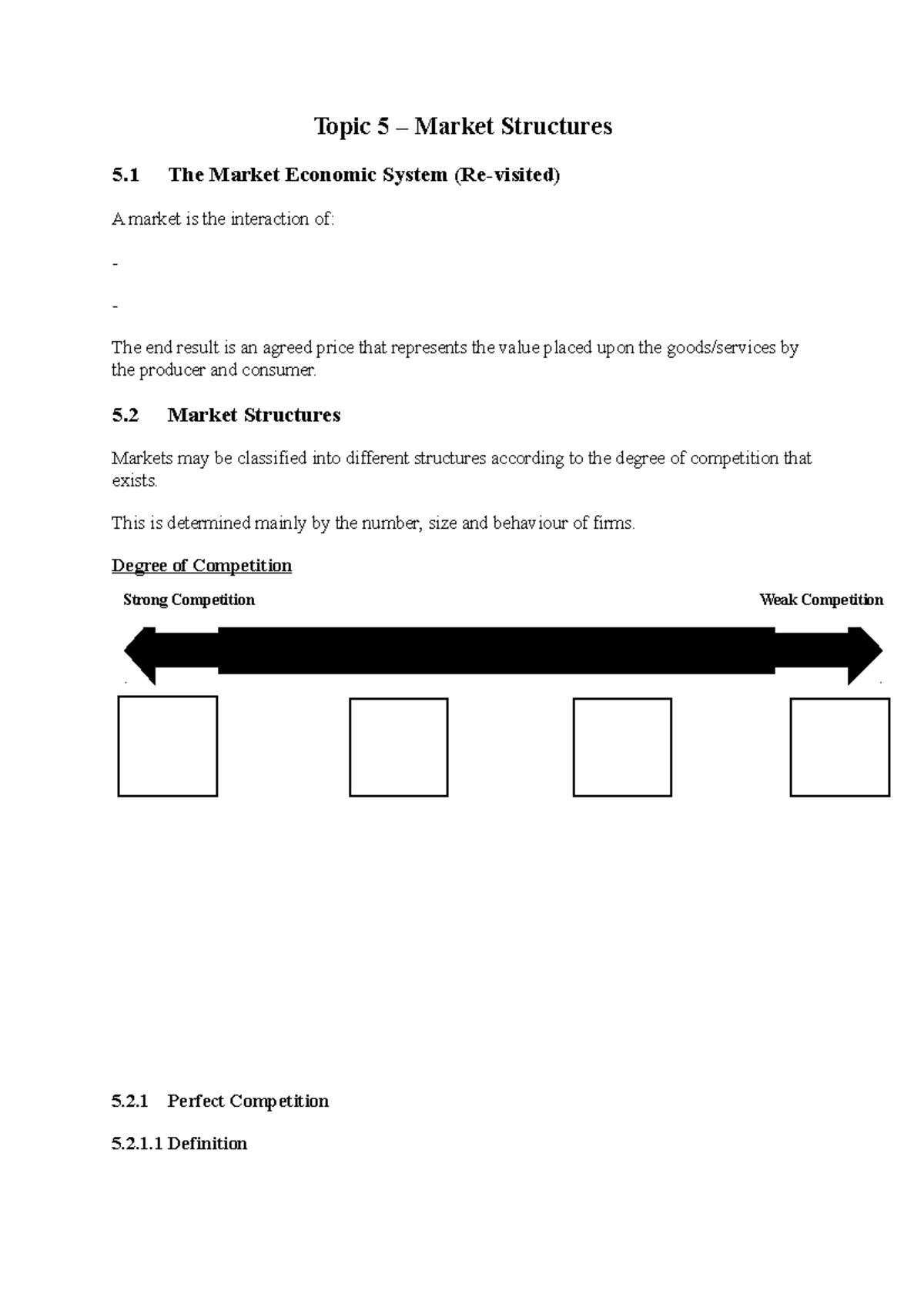 Topic 5-Market Structures - 5 The Market Economic System (Re-visited ...