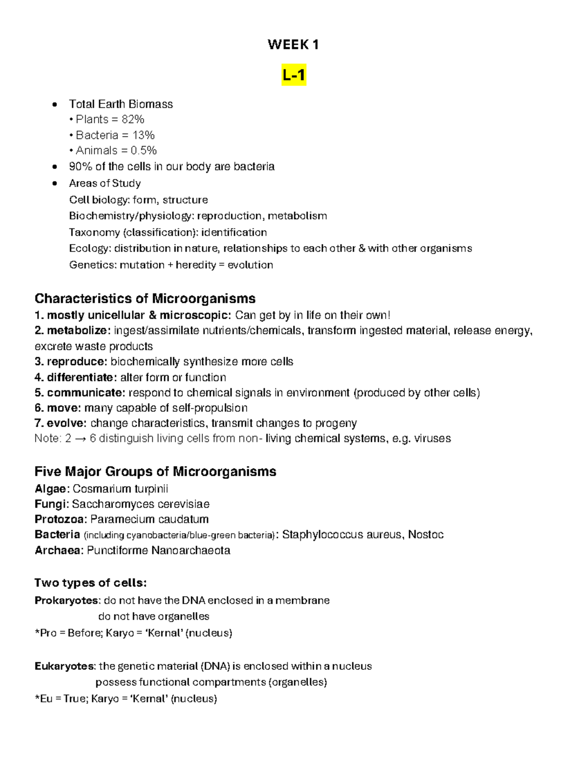 WEEK 1-3 Lecture notes - WEEK 1 L- 1 Total Earth Biomass Plants = 82% ...