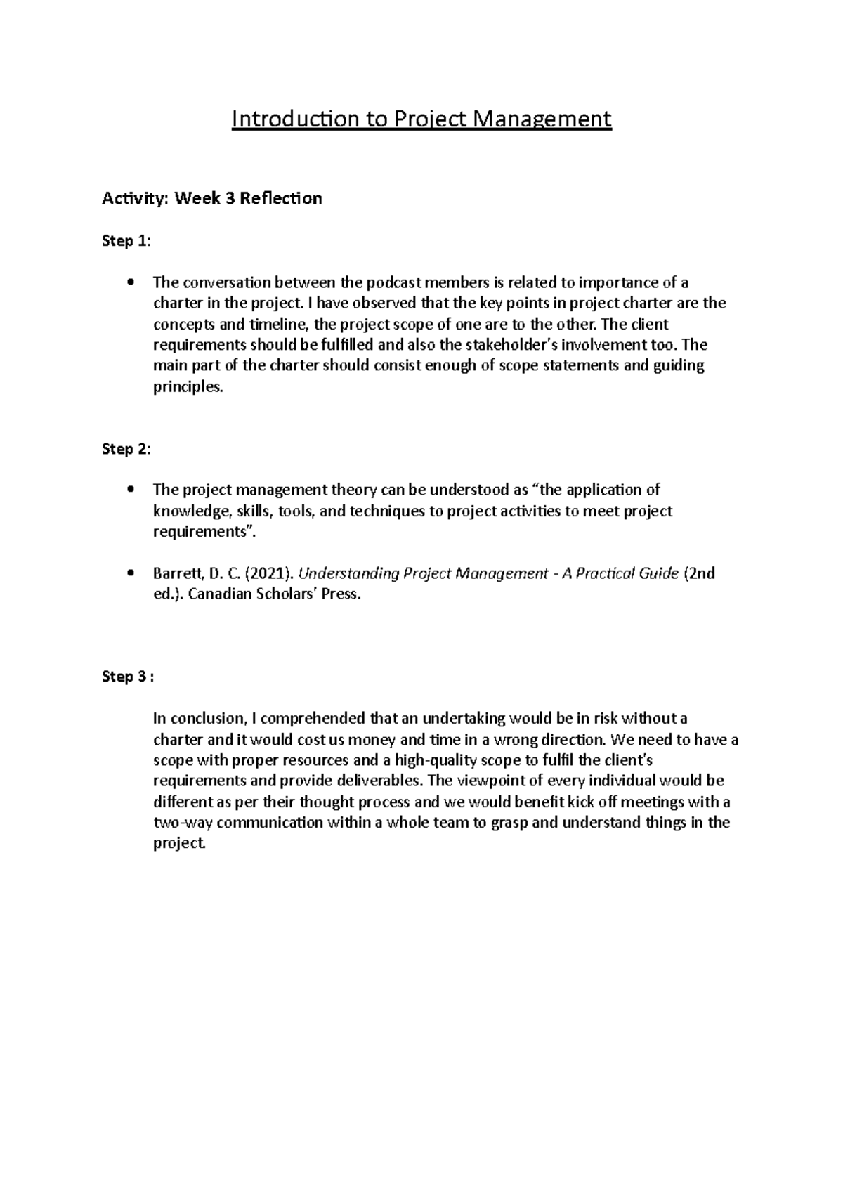Activityweek 3- 8300 - Introduction to Project Management Activity: Week 3 Reflection Step 1 ...