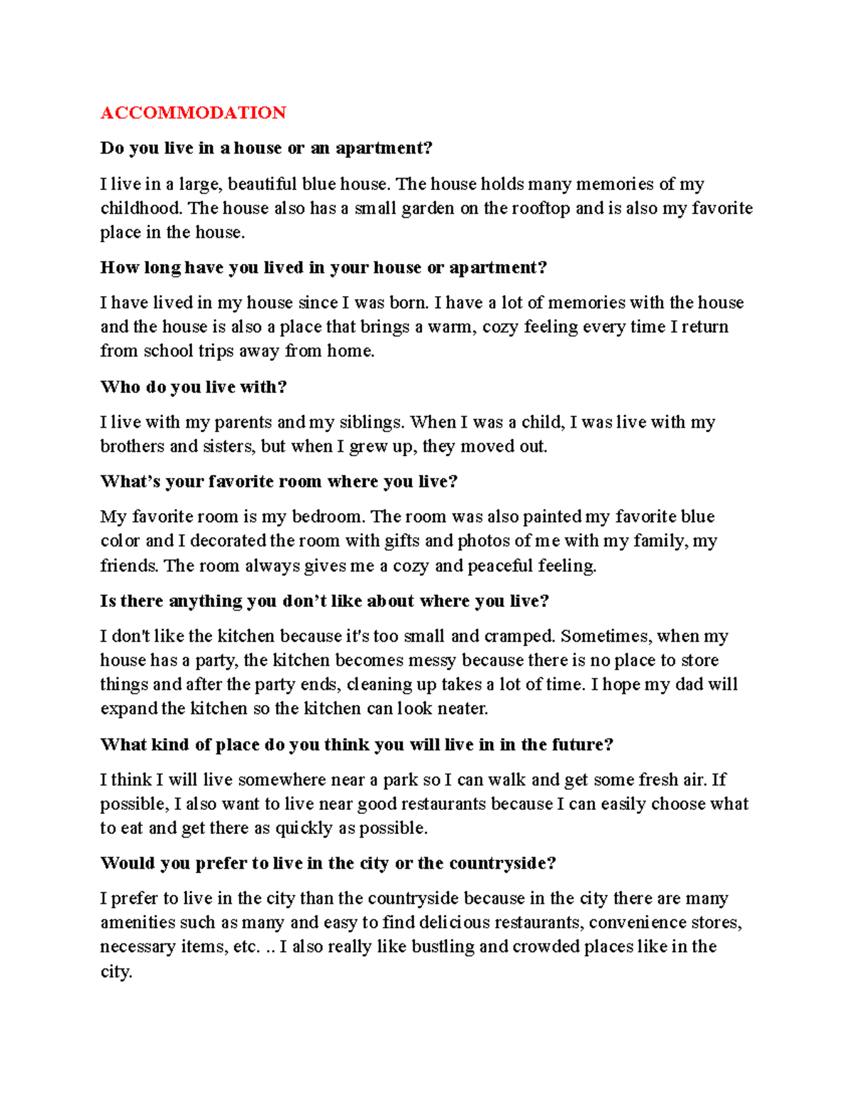 Speaking PART 1 AV3 - huhhhhgyy tyuu - ACCOMMODATION Do you live in a ...