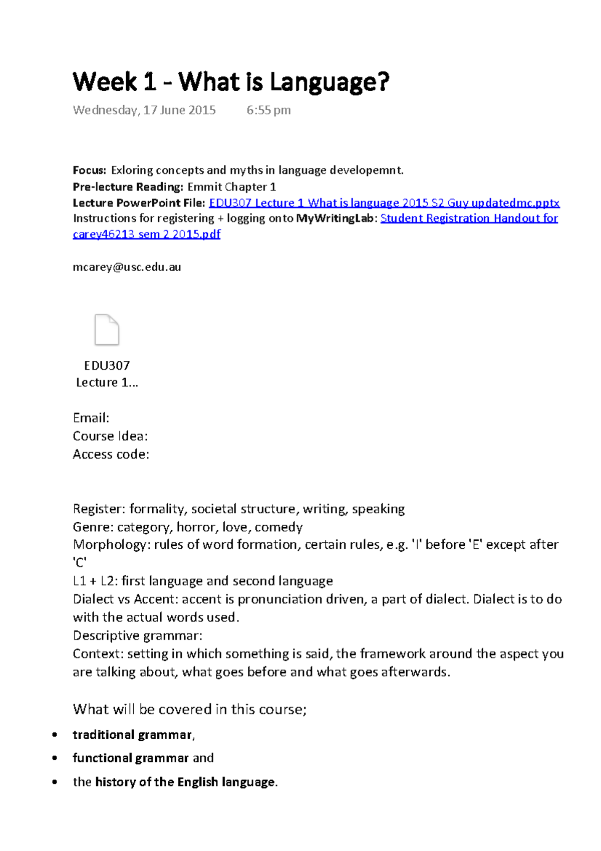 EDU307 - Lecture notes 1-7 - Week 1 - What is Language? Wednesday, 17 ...