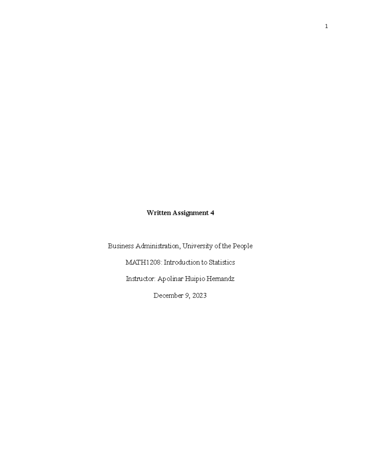 MATH 1208 - Written Assignment 4 - Written Assignment 4 Business Administration, University of ...