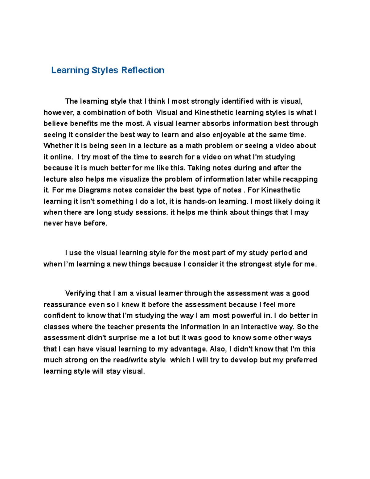 Unite 6 for UNIV 1001 - Learning Styles Reflection The learning style ...