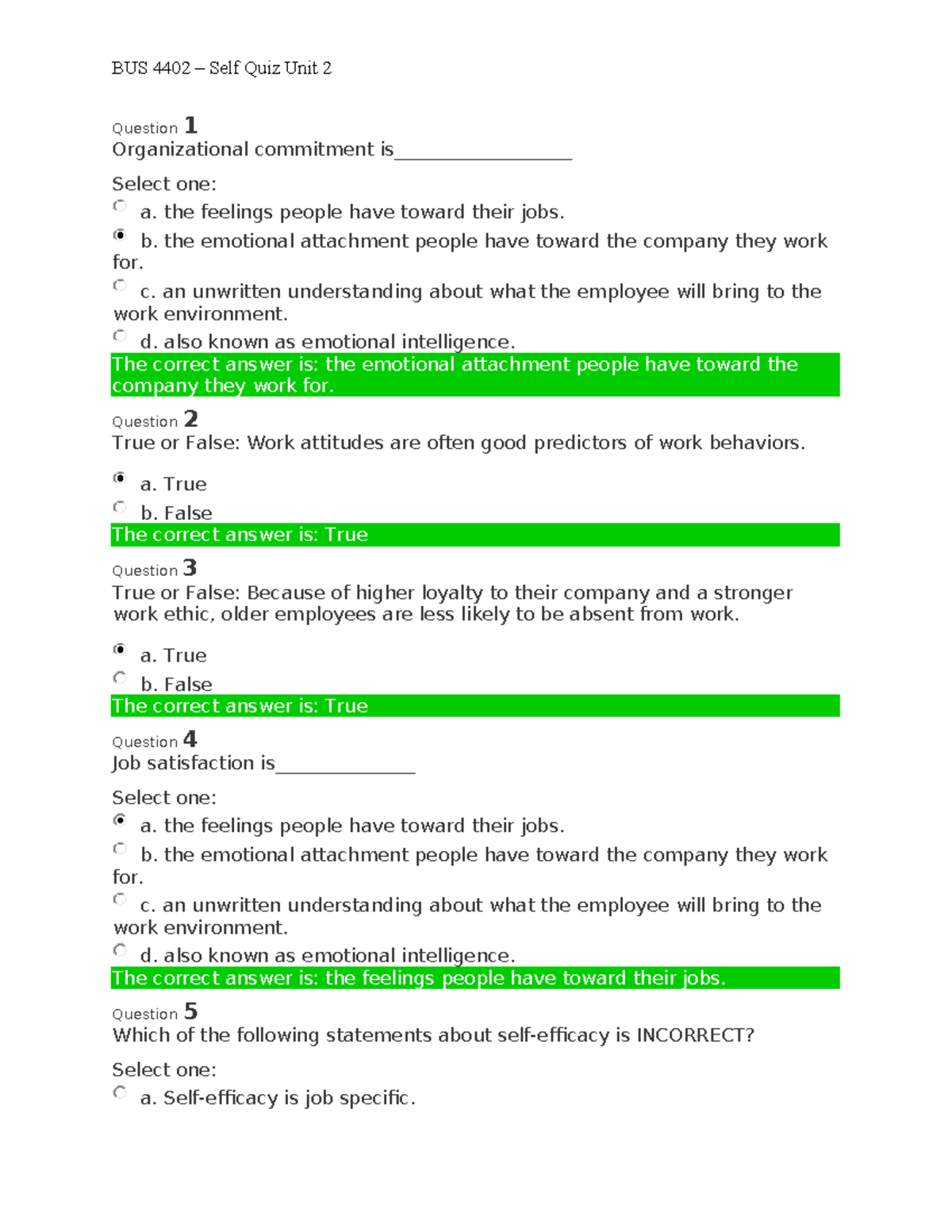 Self Quiz BUS 4402 - Unit 2 - Question 1 Organizational commitment is ...