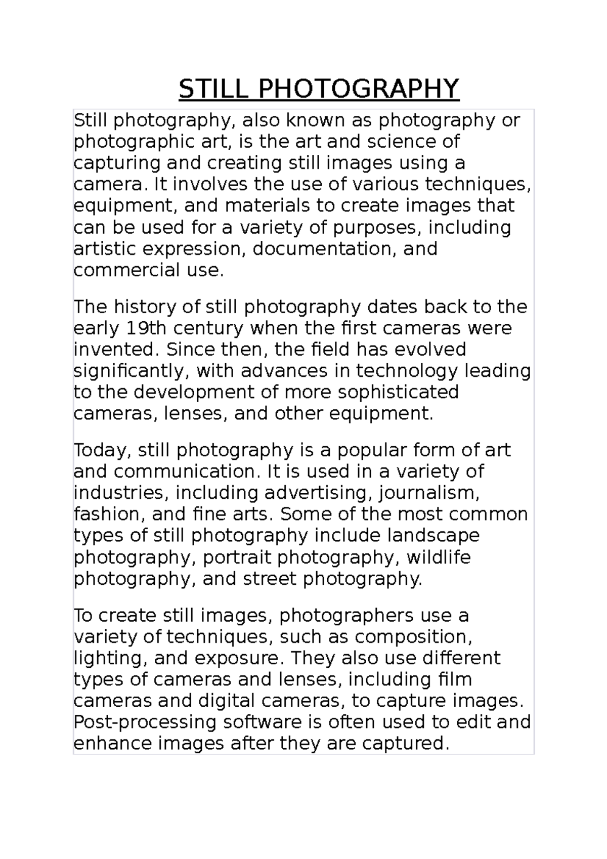 Still photography - STILL PHOTOGRAPHY Still photography, also known as ...