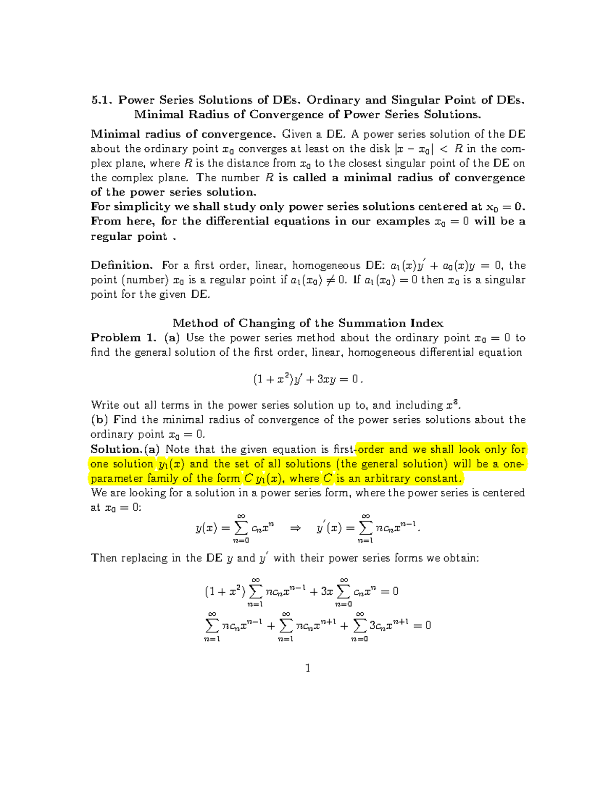 ENGR 213 - Lecture 10 - Power Series Solutions - Power Series Solutions of DEs. Ordinary and ...