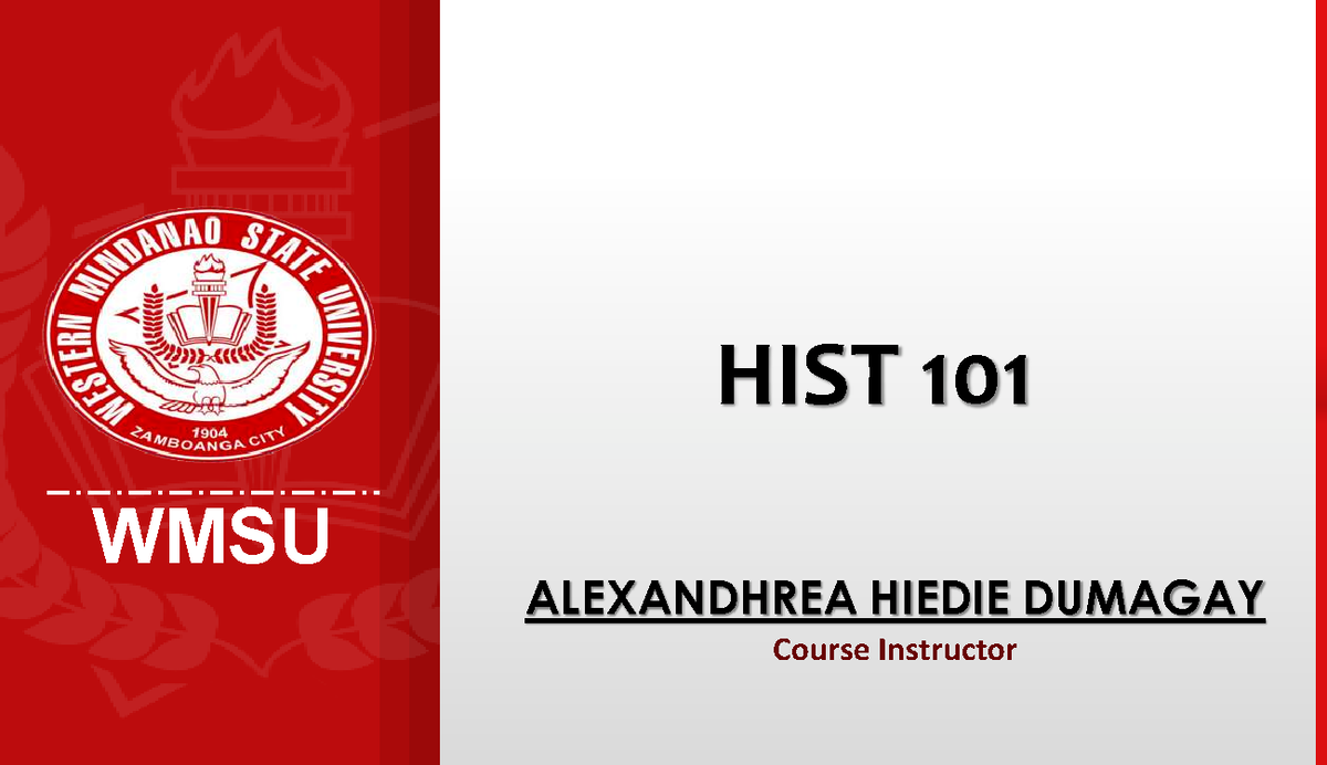 Readings in Philippine History(Course Outline) - WMSU ALEXANDHREA ...