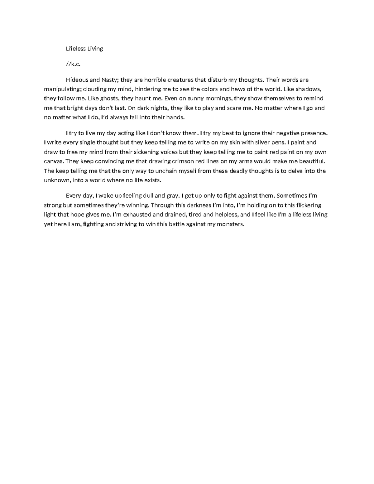 Lifeless Living - Just an Essay. - Lifeless Living k. Hideous and Nasty ...