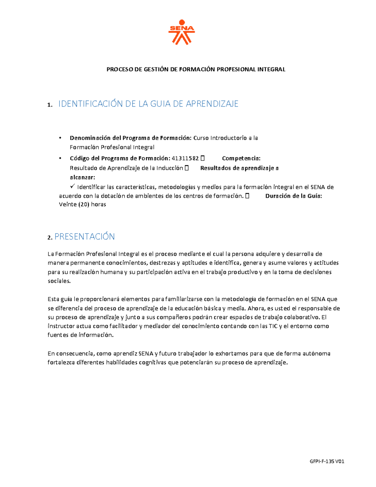 GUIA 2 alejandro castillo - PROCESO DE GESTI”N DE FORMACI”N PROFESIONAL INTEGRAL 1. IDENTIFICACI ...