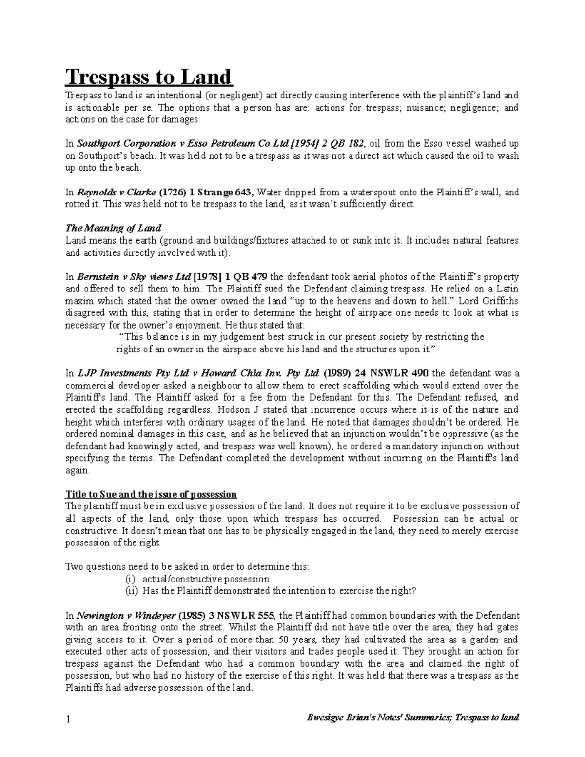 Trespass to Land - FLL NOTES - Trespass to Land Trespass to land is an ...