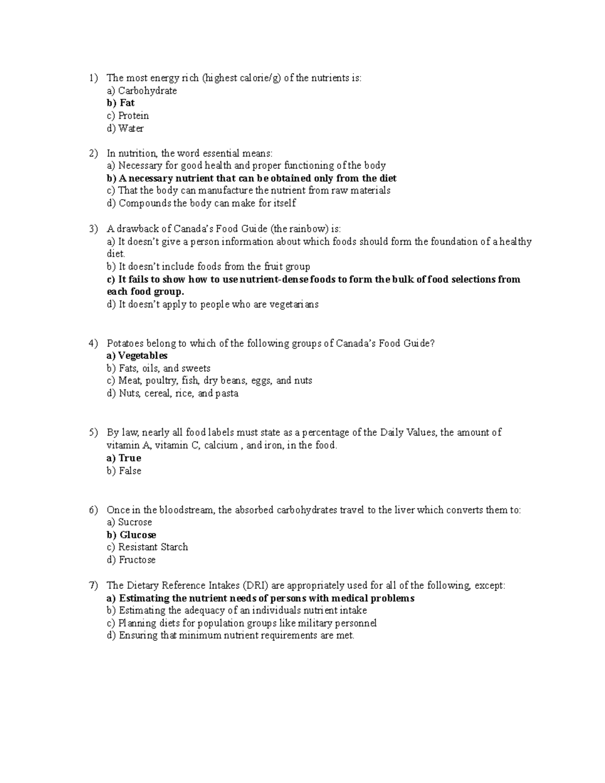 Nutrtion Test 1 Sample Questions - The most energy rich (highest ...