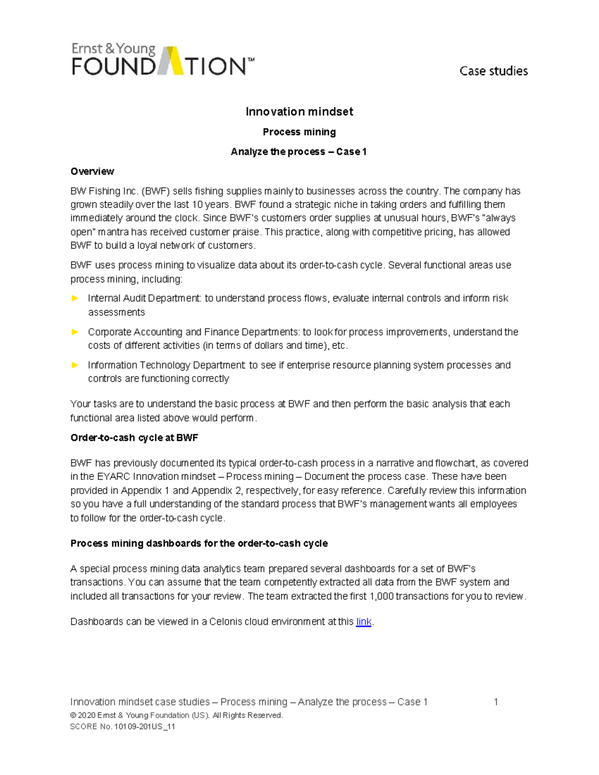 Process mining Analyze the process Case1 - Innovation mindset case ...
