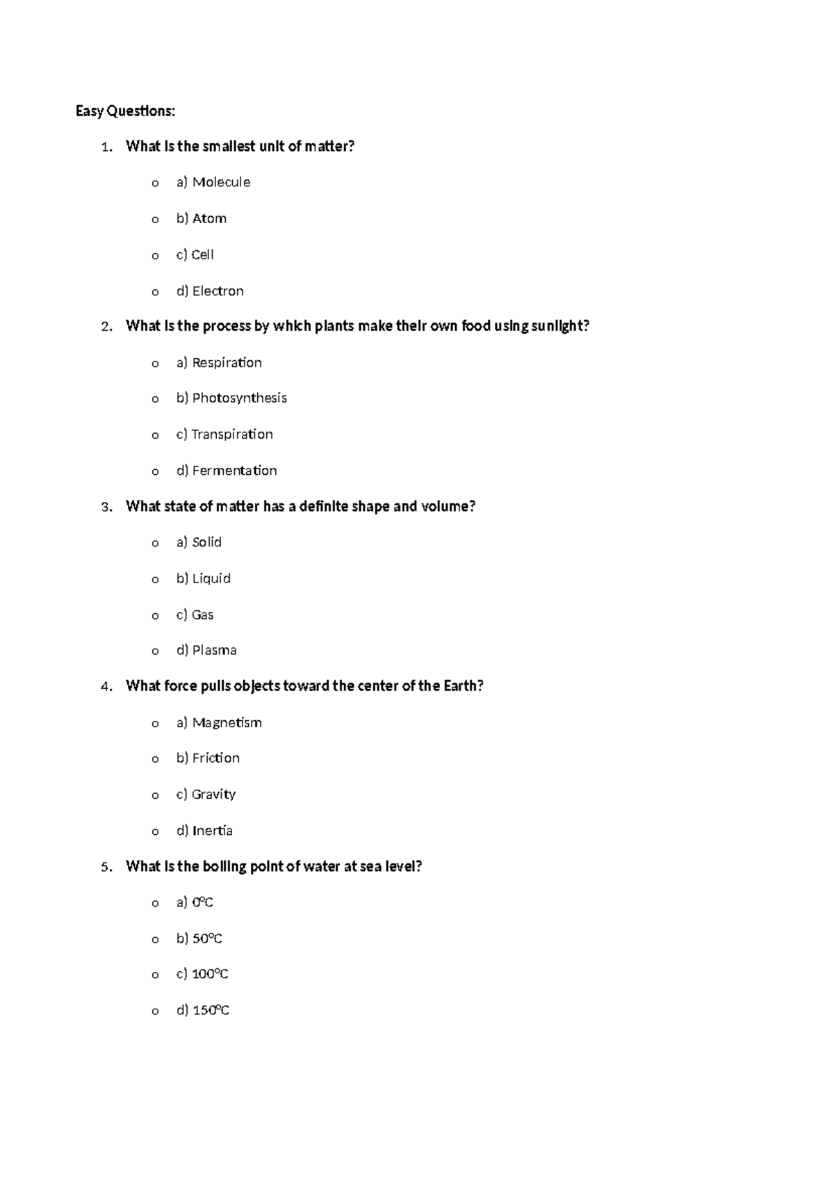 Quiz Bee Questions - Easy Questions: 1. What is the smallest unit of ...