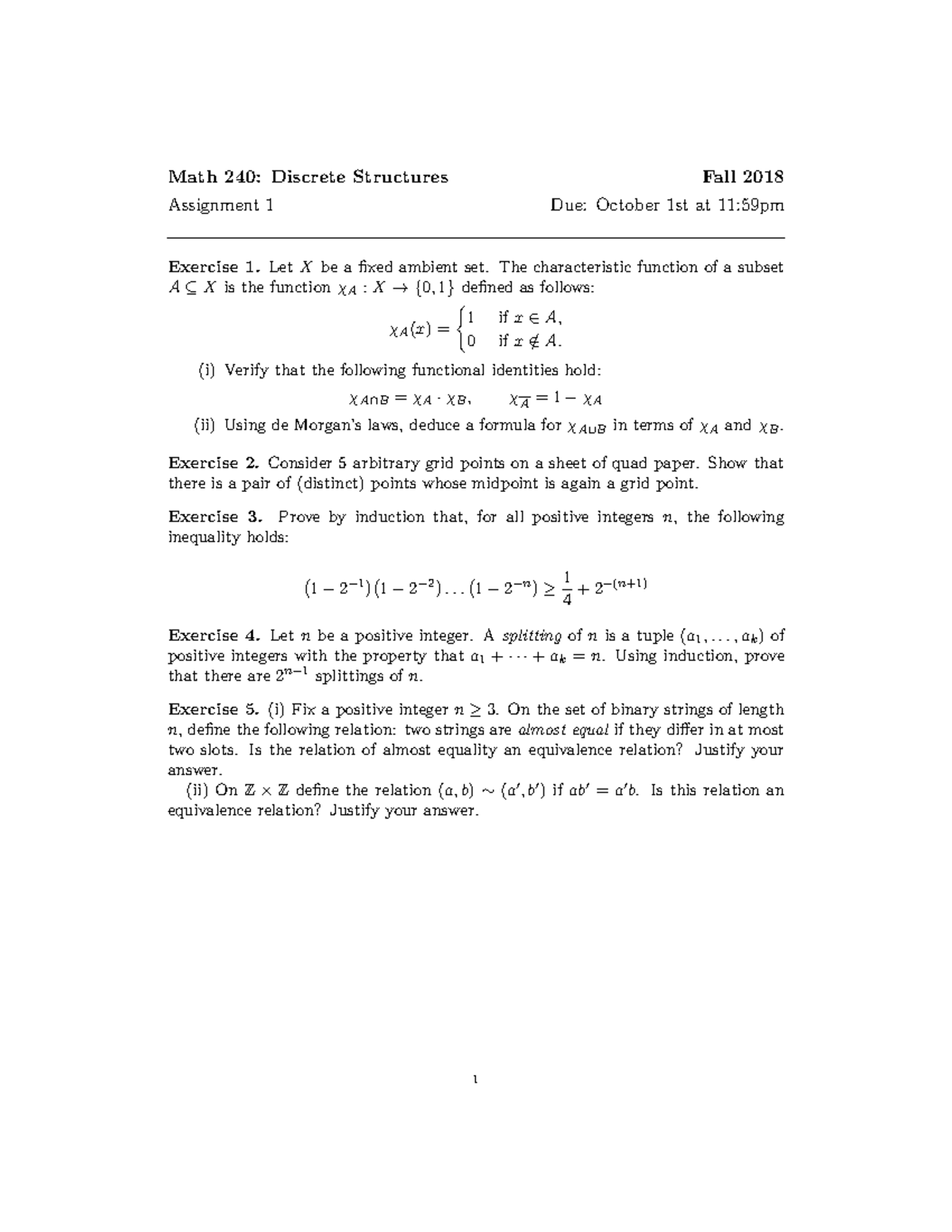 Assignment 1 - Math 240: Discrete Structures Assignment 1 Fall 2018 Due ...