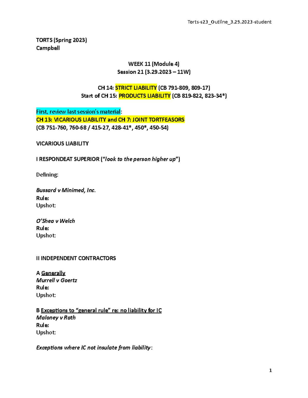 Torts outline module 1 - TORTS (Spring 2023) Campbell WEEK 11 (Module 4 ...
