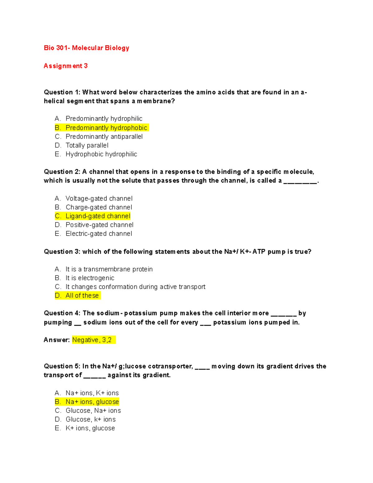 Bio 301- Molecular Biology - Bio 301- Molecular Biology Assignment 3 Question 1: What word below ...