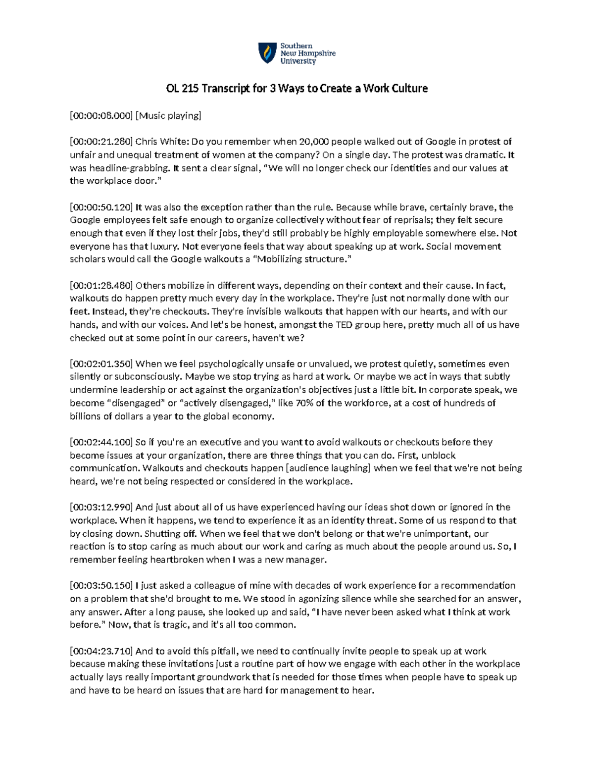 OL 215 Transcript for 3 Ways to Create a Work Culture - OL 215 Transcript for 3 Ways to Create a ...